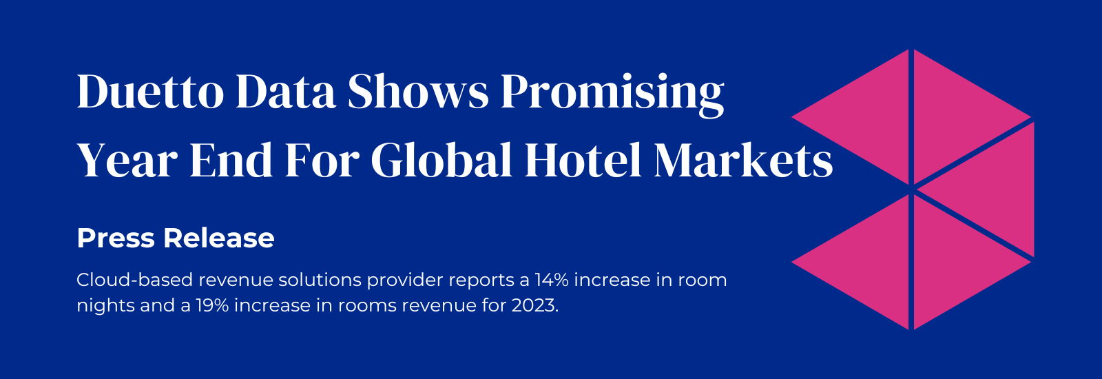 Duetto Data Shows Promising Year End for Global Hotel Markets