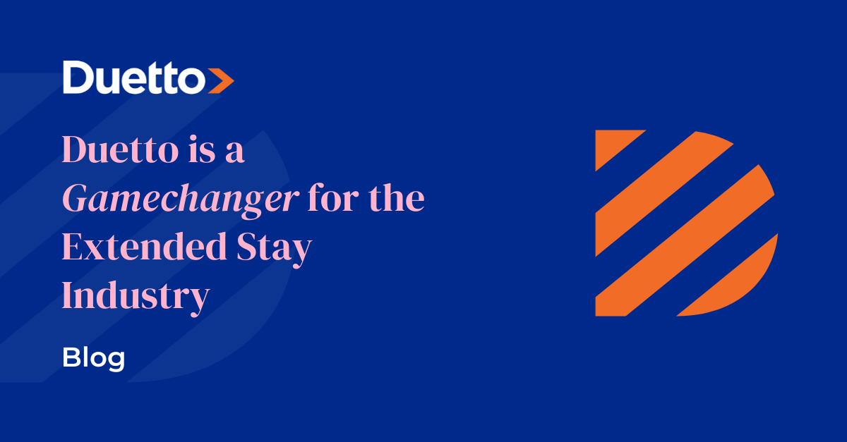 Duetto is a Game Changer for the Extended Stay Industry