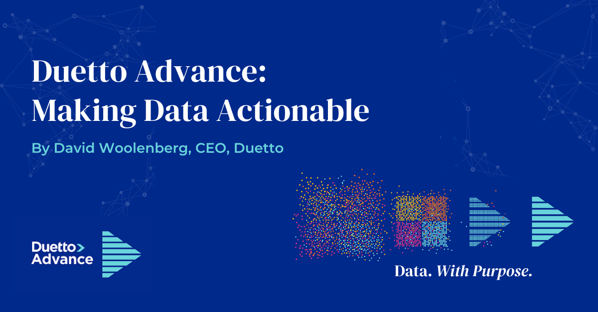 Duetto Advance: Making Data Actionable